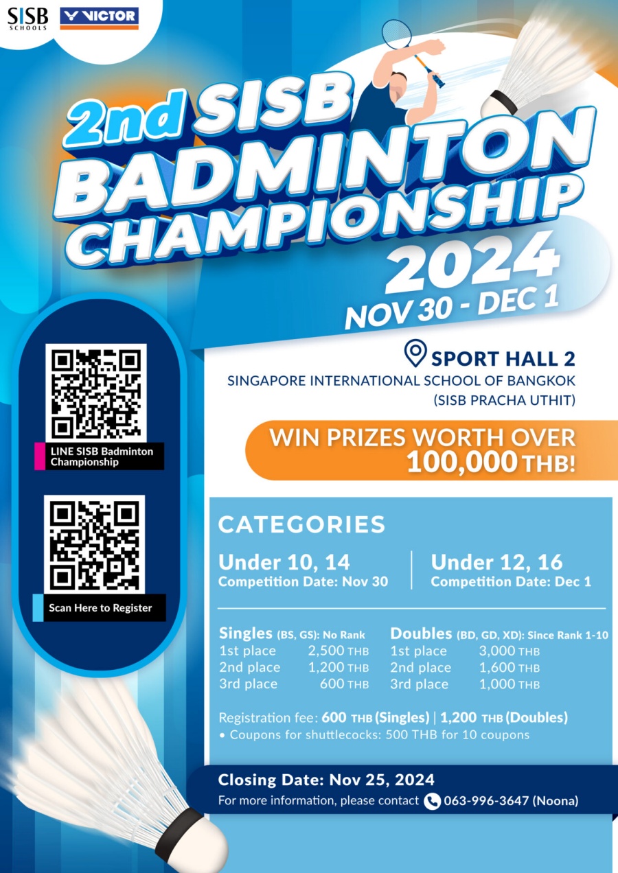 SISB Pracha Uthit: 🏸 2nd SISB Badminton Championship 2024 🏸 | SISB Schools