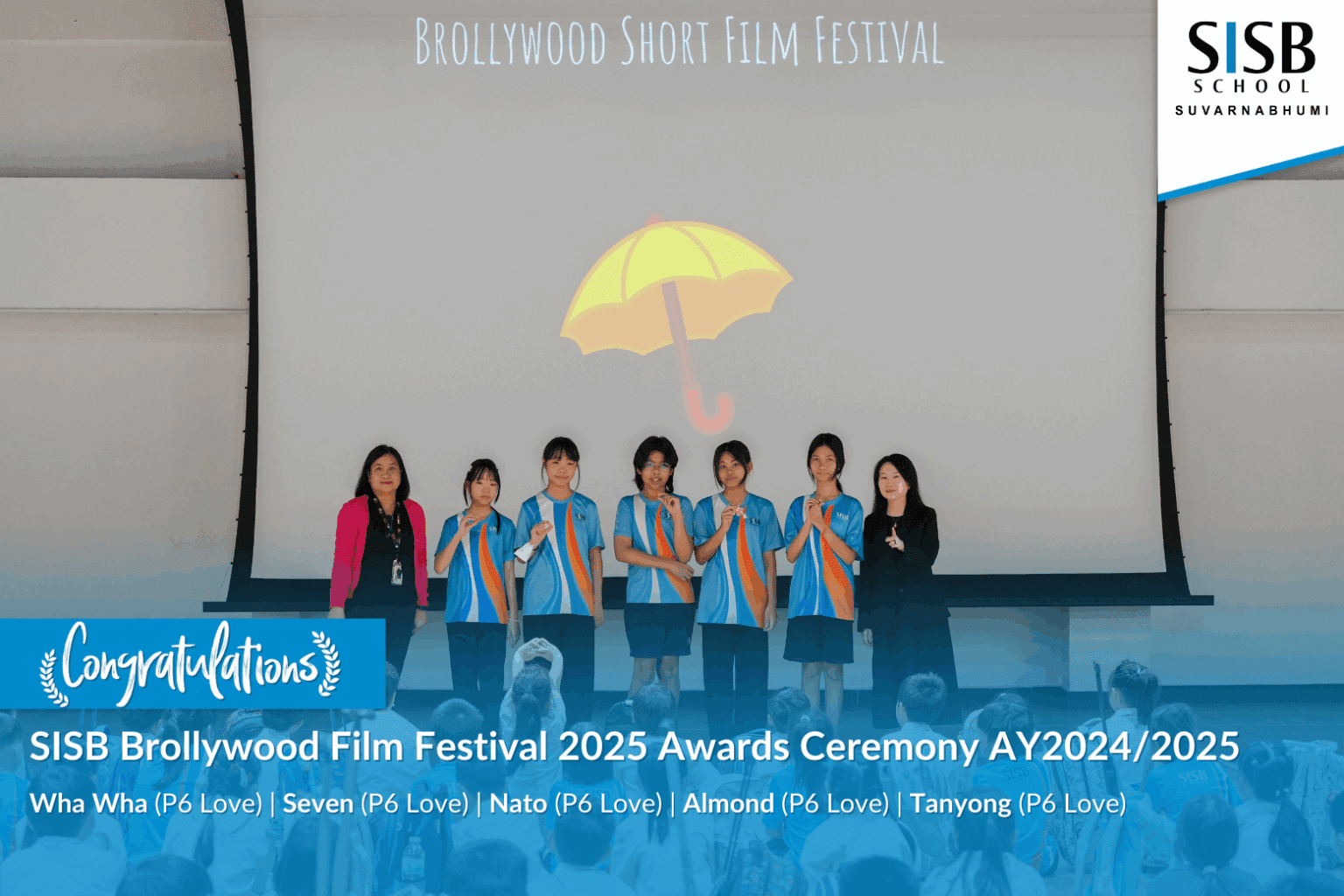 SISB Suvarnabhumi: SISB Brollywood Film Festival 2025 Awards Ceremony AY2024/2025 | SISB Schools